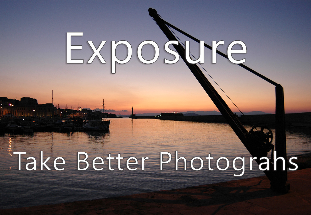 Basic Photography - Exposure - Photography & Creative Writing