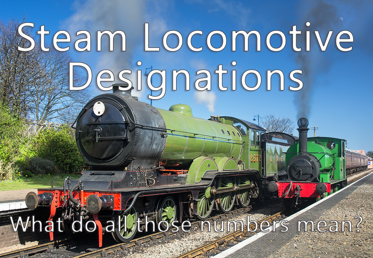 Steam Locos Designations Guide - Photography & Creative Writing